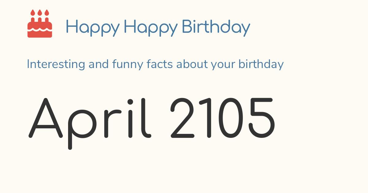 April 2105: Calendar, birthday & Zodiac