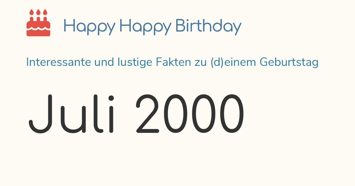 Juli 2000: Kalender, Geburtstag & Sternzeichen